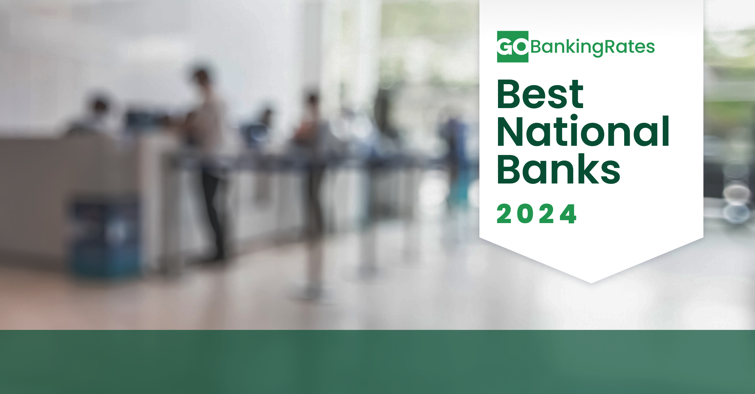 Best National Banks for 2024 | GOBankingRates